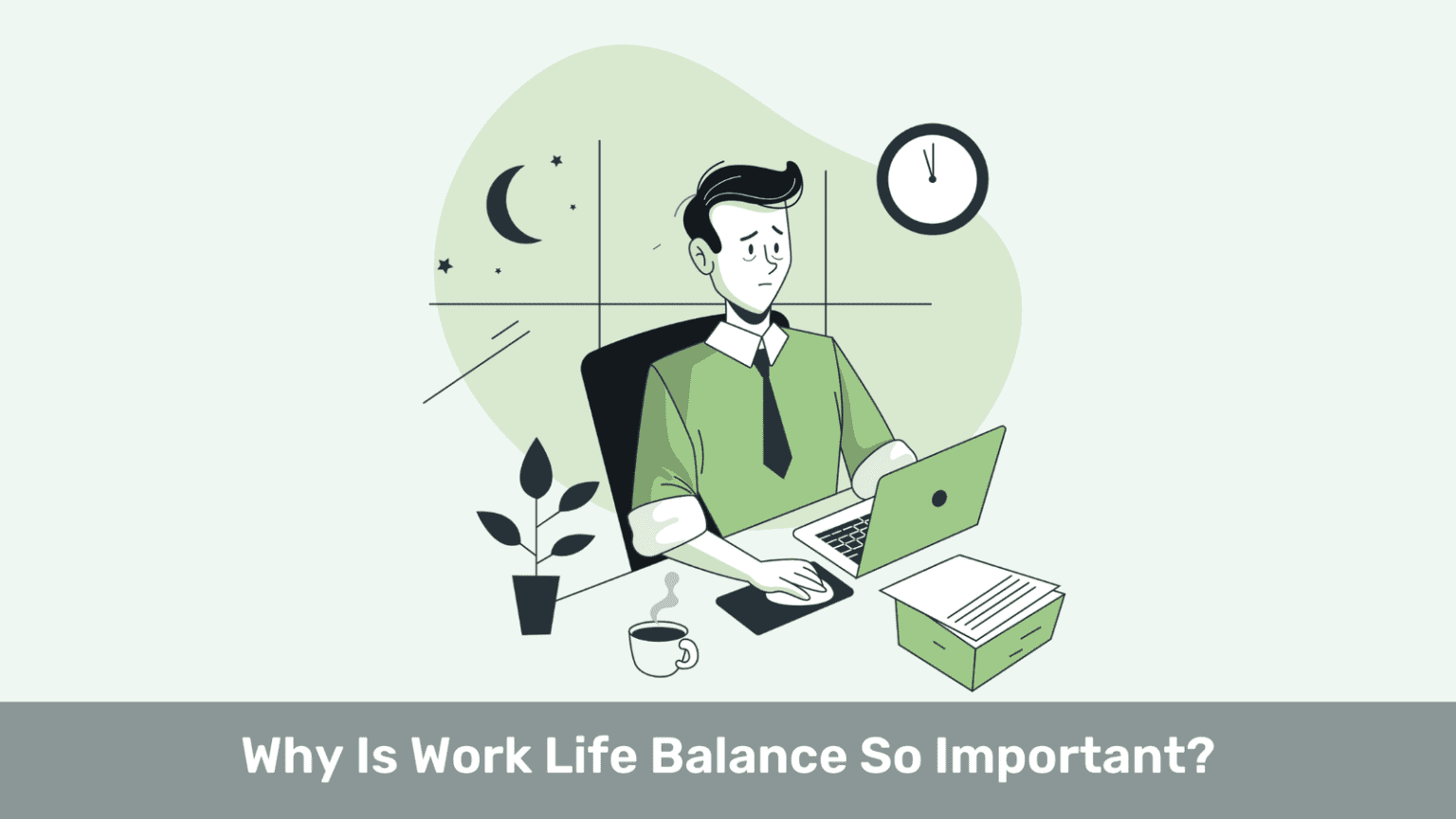 Importance of Work Life Balance | Woliba
