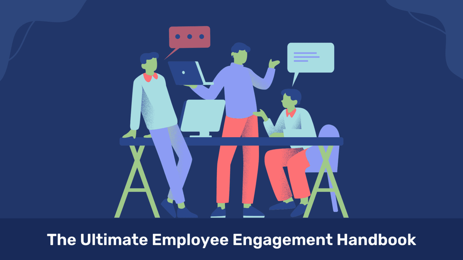 The Ultimate Employee Engagement Handbook - Woliba